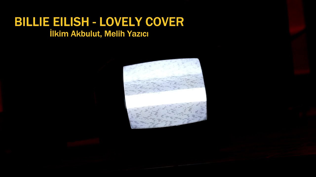Billie Eilish & Khalid - Lovely Cover - YouTube