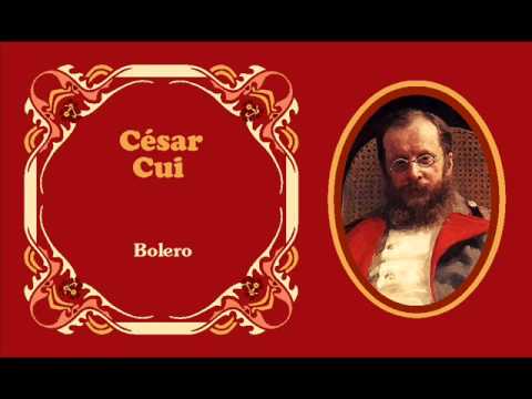 César Cui - «Bolero» Op. 17 (1881) - YouTube