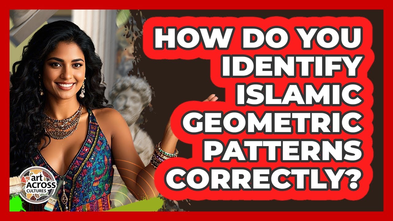 How Do You Identify Islamic Geometric Patterns Correctly? - Art Across ...