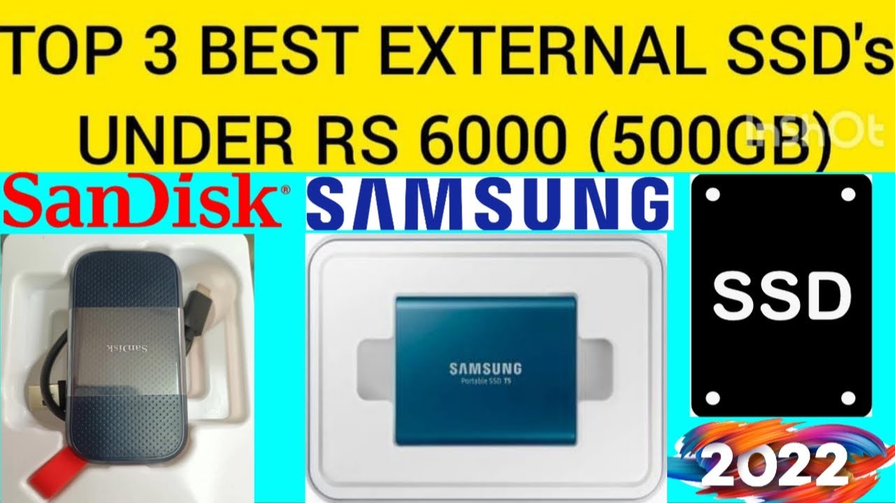 Top 3 Best External SSD's Under Rs.6000 in 2022 | 500GB External ...
