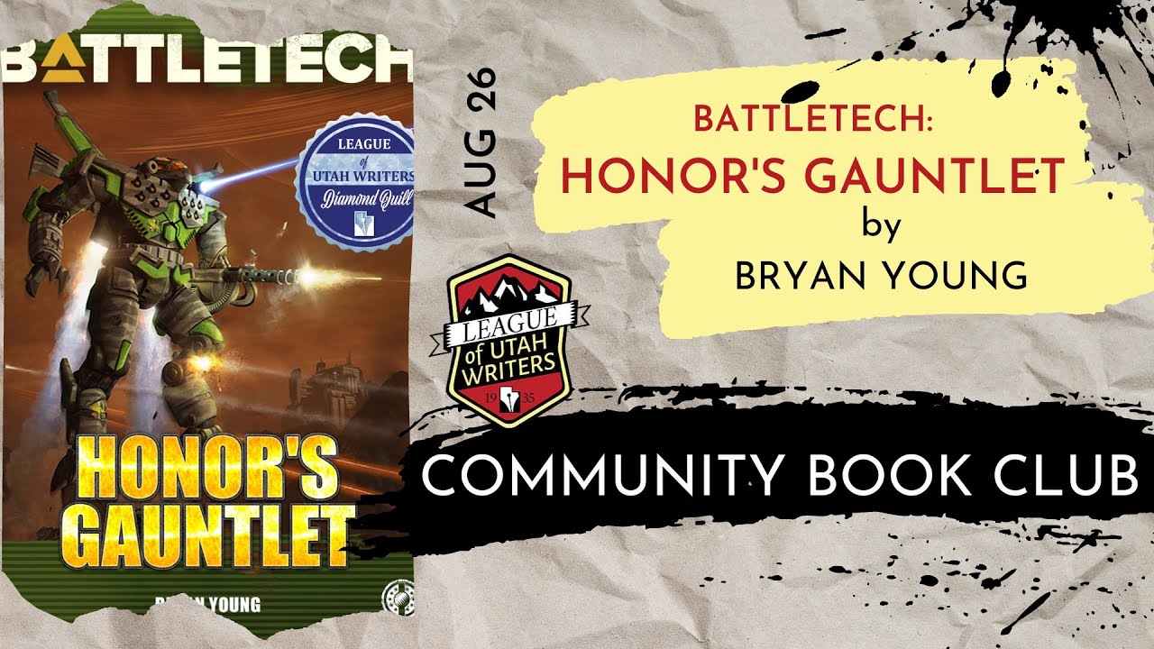 Community Book Club: Battletech: Honor's Gauntlet by Bryan Young - YouTube