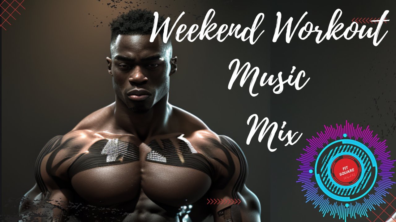 Power Up Weekend Workout Mix - YouTube