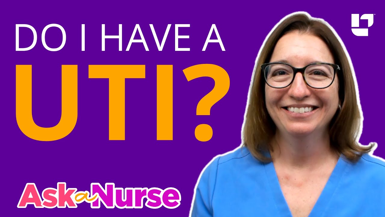 Urinary Tract Infection (UTI) Do I Have One? Ask A Nurse | @Level Up RN ...