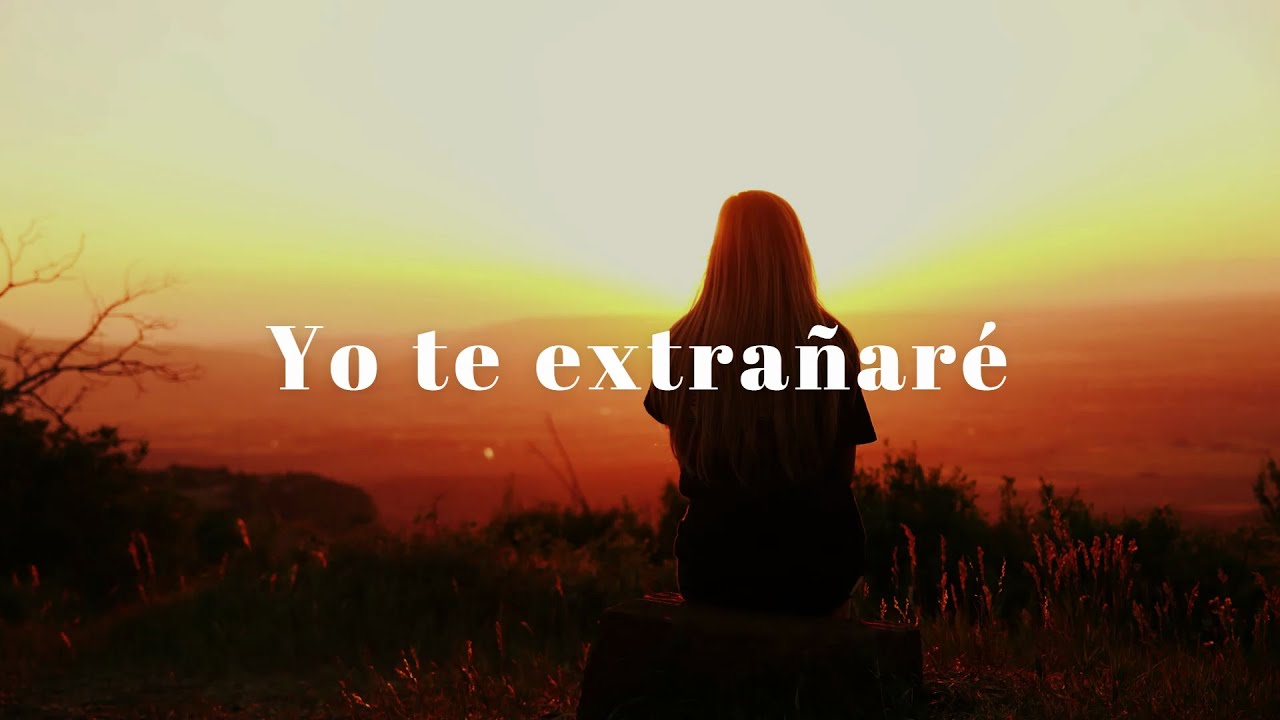 YO TE EXTRAÑARÉ – TERCER CIELO - LETRA / LYRIC (VÍDEO: LA FAN N° n ...