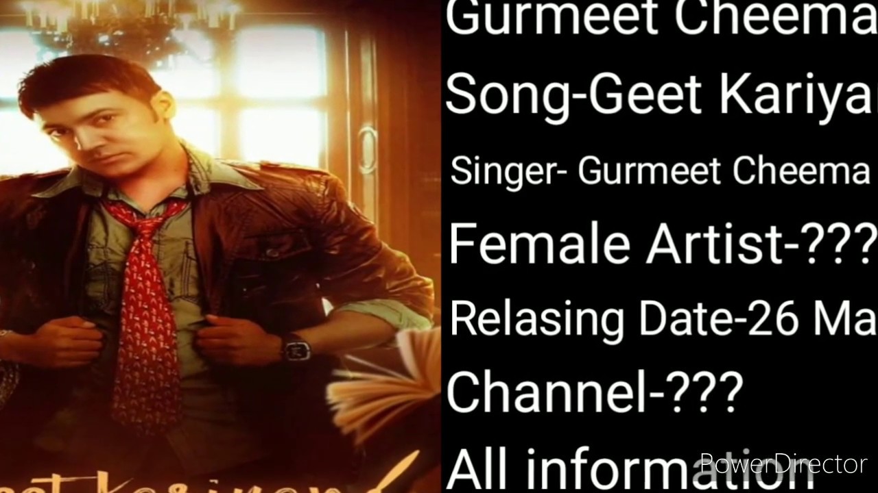 Gurmeet Cheema- Geet kariyan New Song, Relasing Date, Upcoming project ...