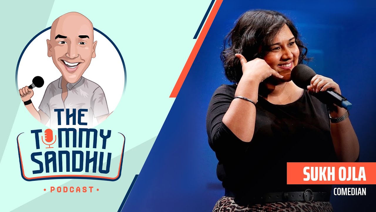 The Tommy Sandhu Podcast - Sukh Ojla - YouTube