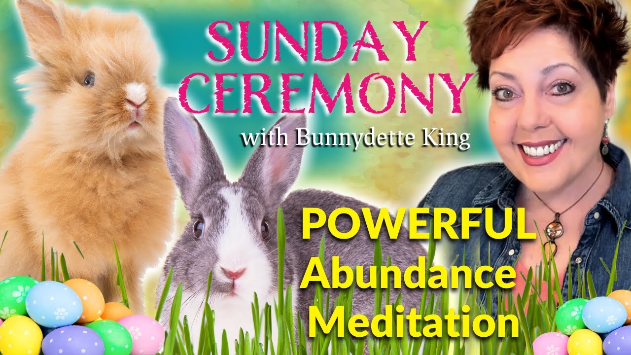 POWERFUL EASTER ABUNDANCE Mindset Guided Meditation - April 04, 2021 ...