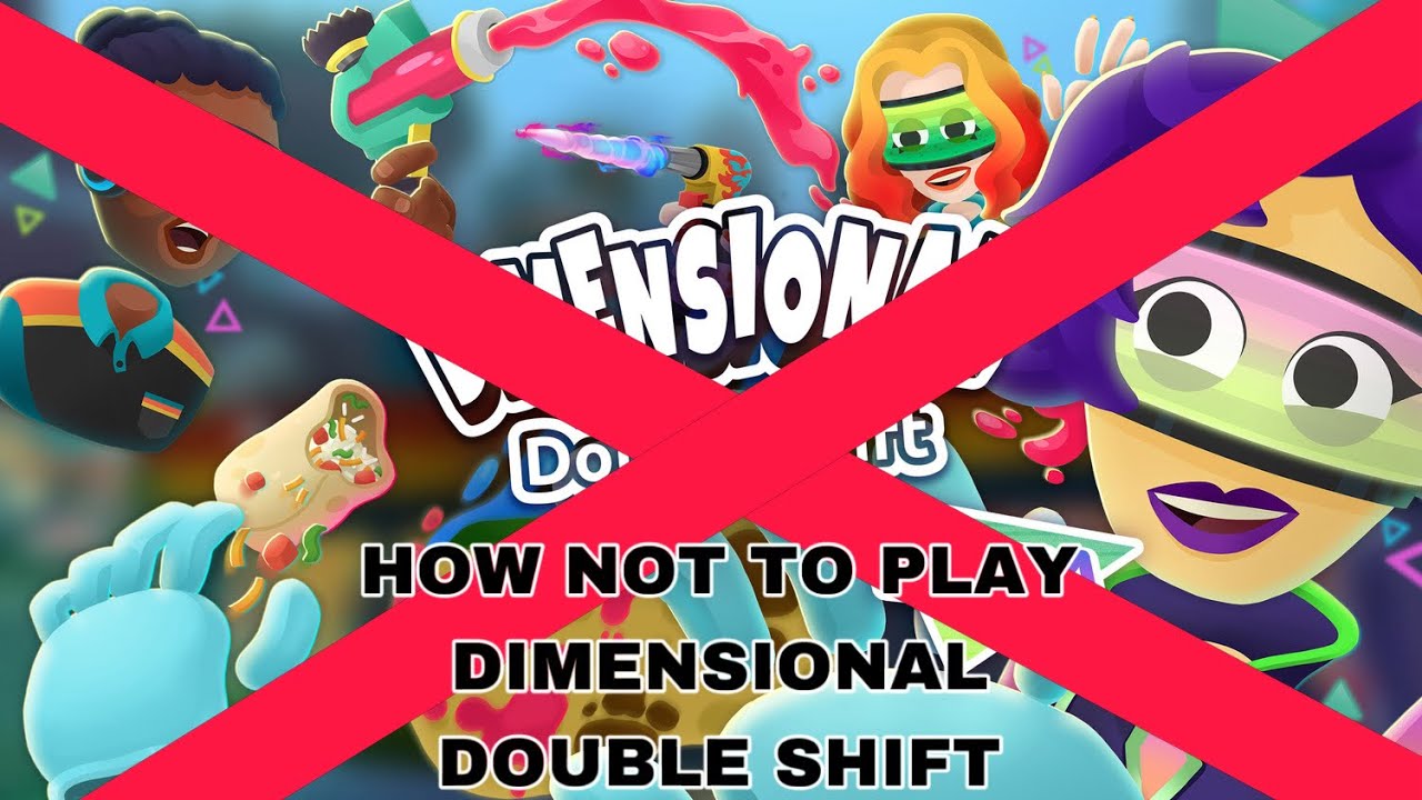 How Not To Play Dimensional Double Shift - YouTube