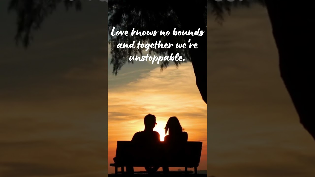 Unstoppable Love Quotes