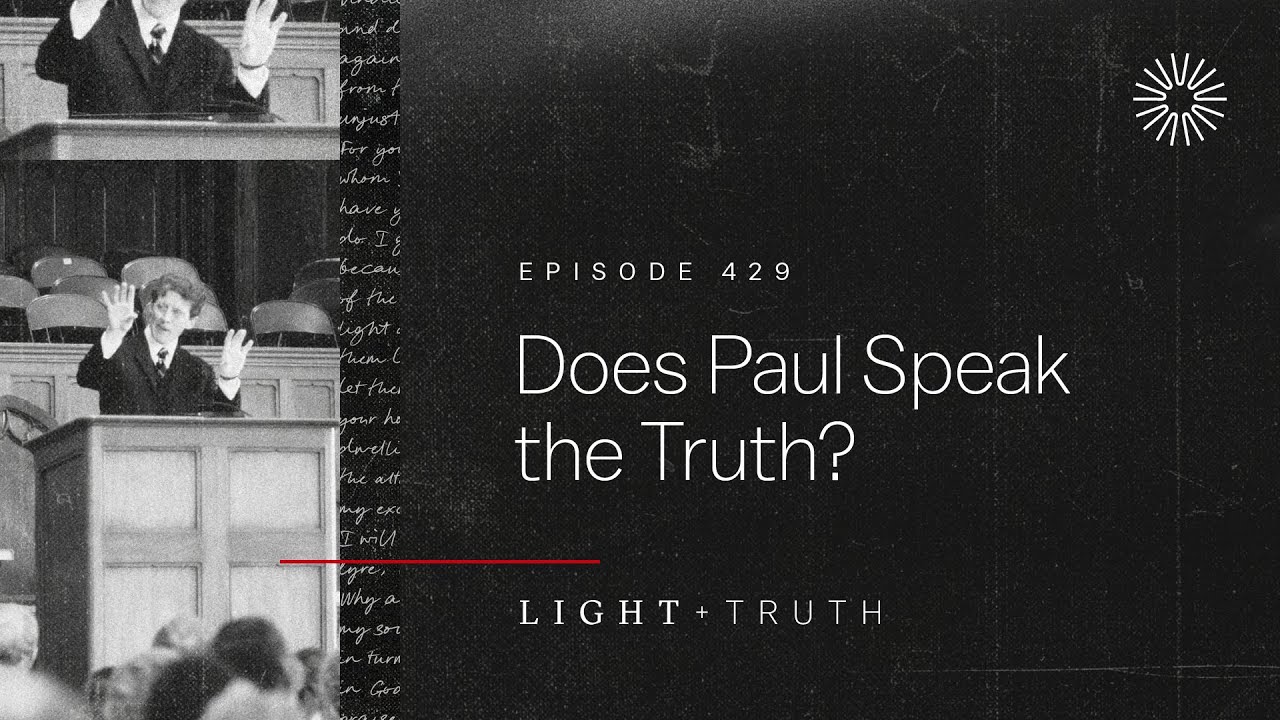 Does Paul Speak the Truth? - YouTube