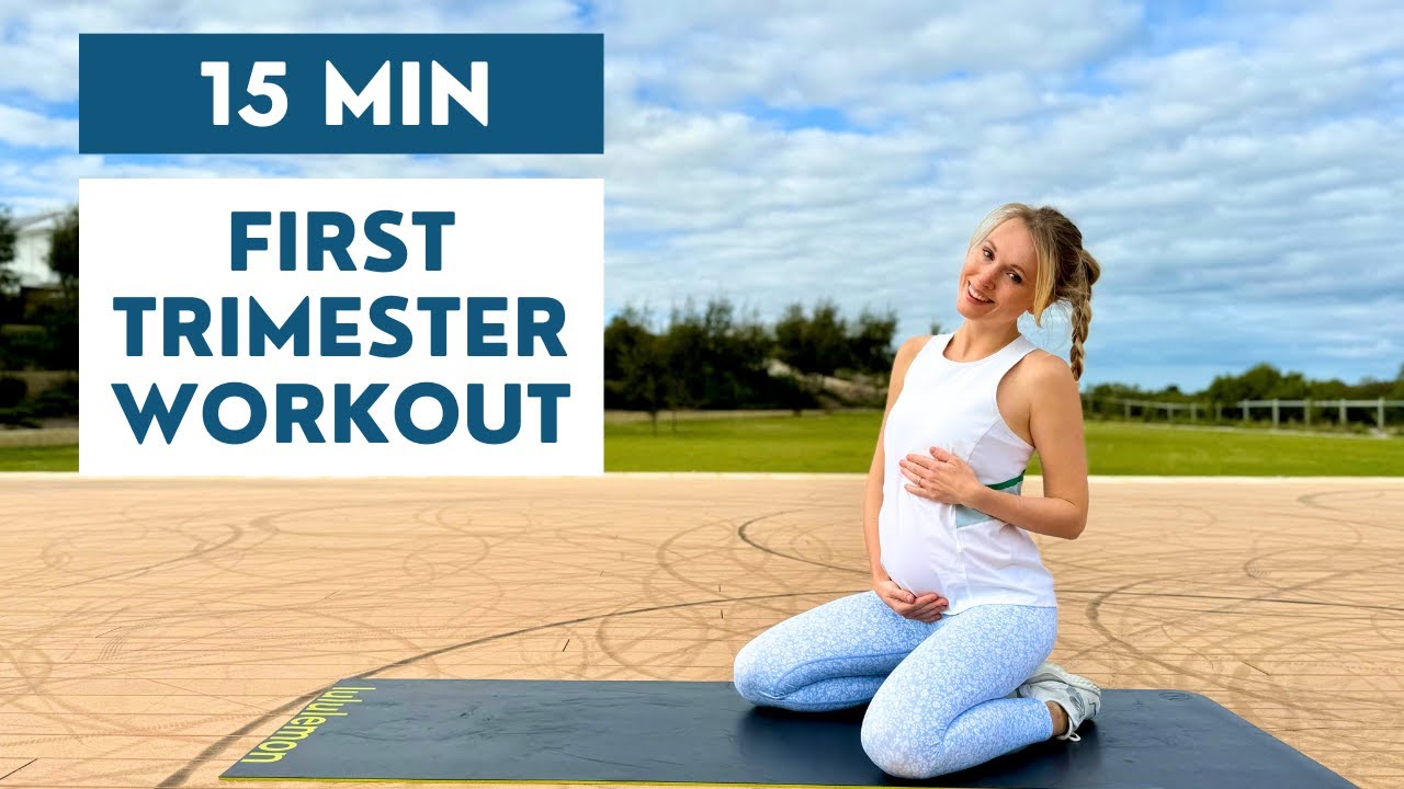 Perfect First Trimester Pregnancy Workout: 15-Min Safe & Effective ...