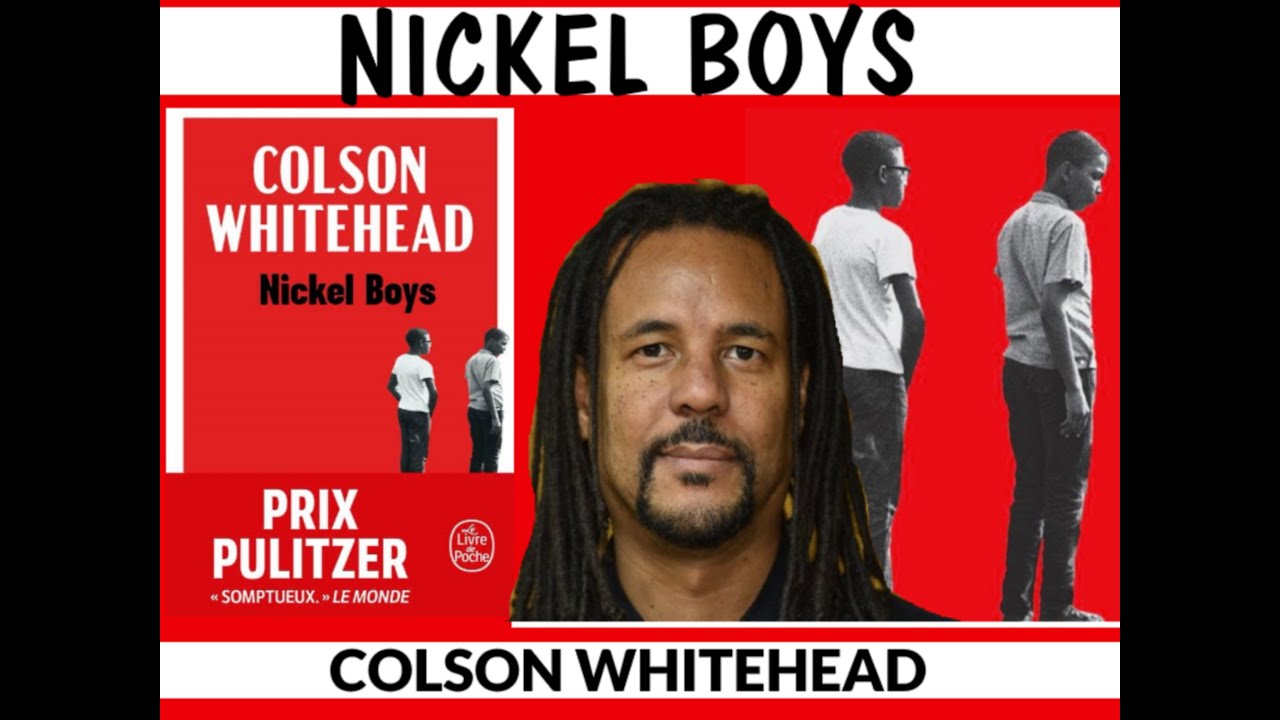 Nickel Boys, de Colson Whitehead - YouTube