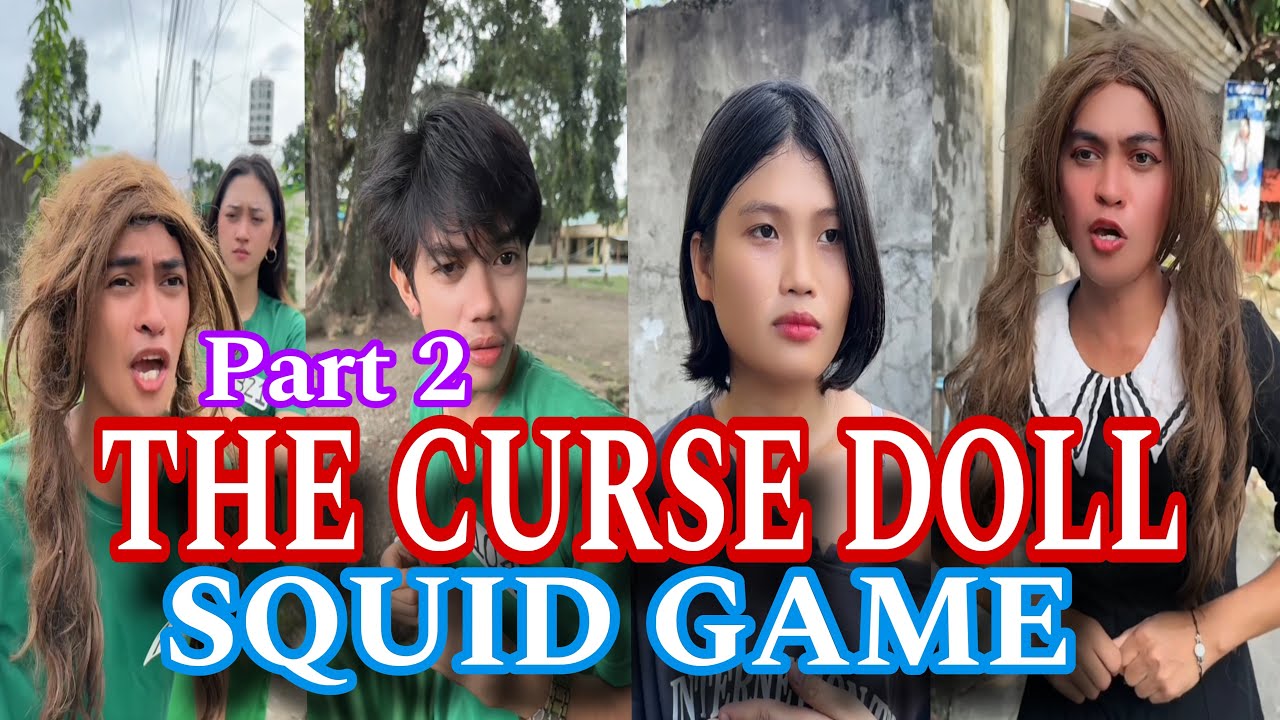 PART 15|THE CURSE DOLL AND SQUID GAME|TIKTOK TRENDING COMPILATION ...