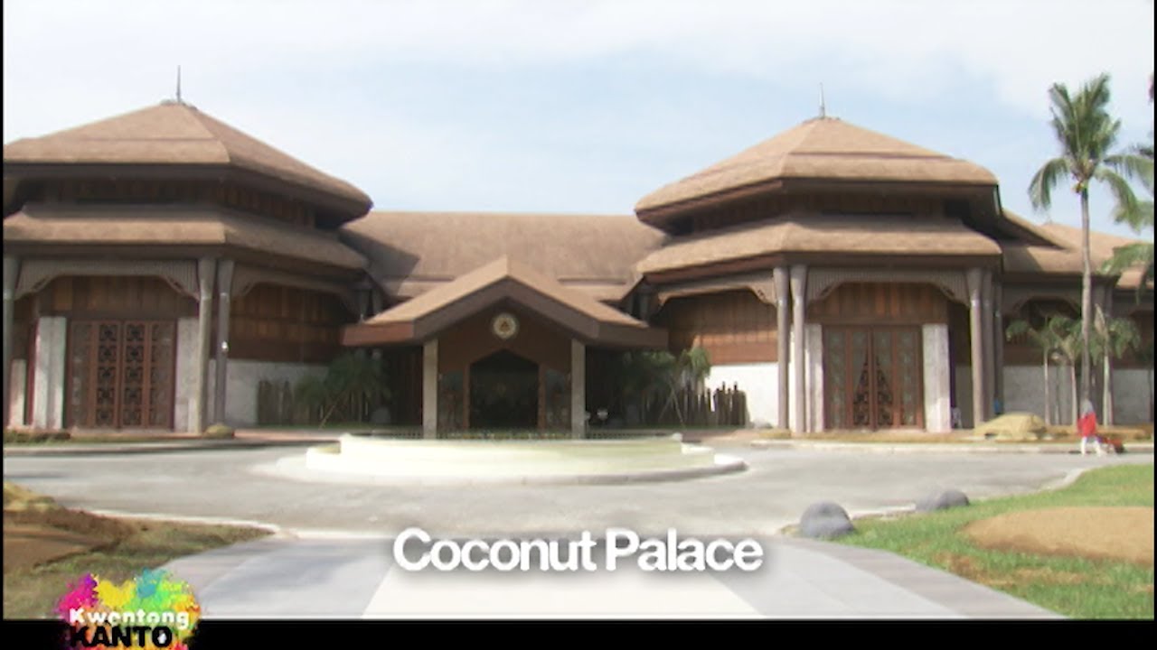Kwentong Kanto: Coconut Palace at CCP Complex - YouTube