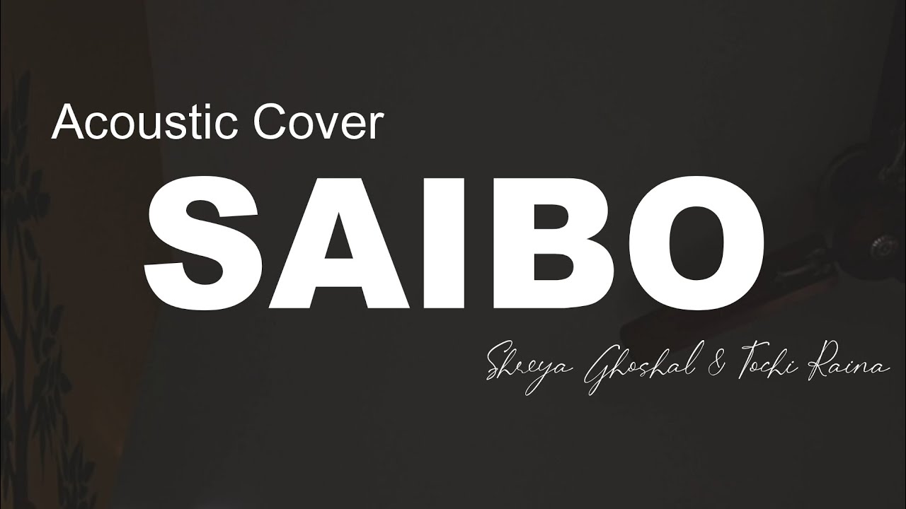 Saibo | Acoustic Cover | Mrunali Kolte - YouTube