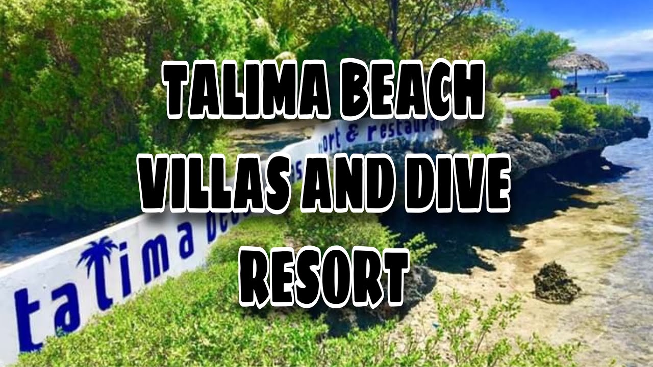 TRENDING TALIMA BEACH VILLAS AND DIVE RESORT IN OLANGO ISLAND, LAPU ...