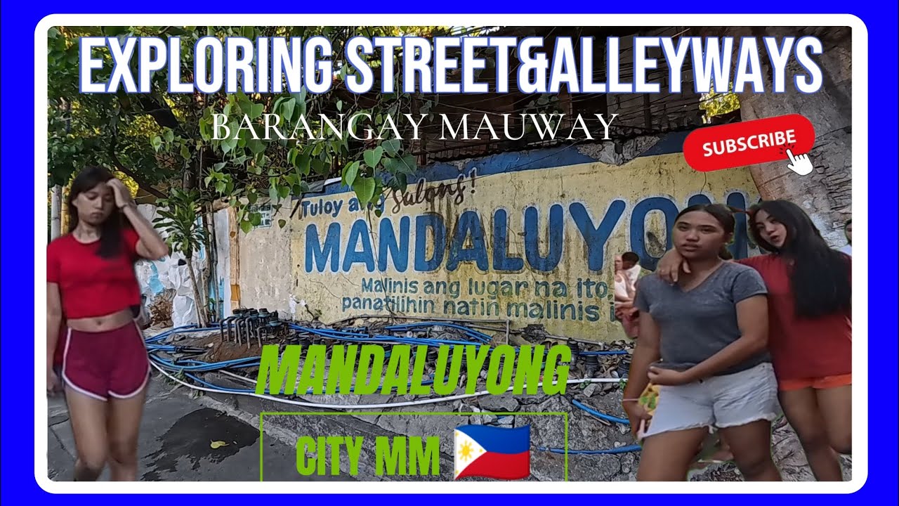 [HD] REAL LIFE SCENE || IN BARANGAY MAUWAY,MANDALUYONG CITY 🇵🇭 - YouTube