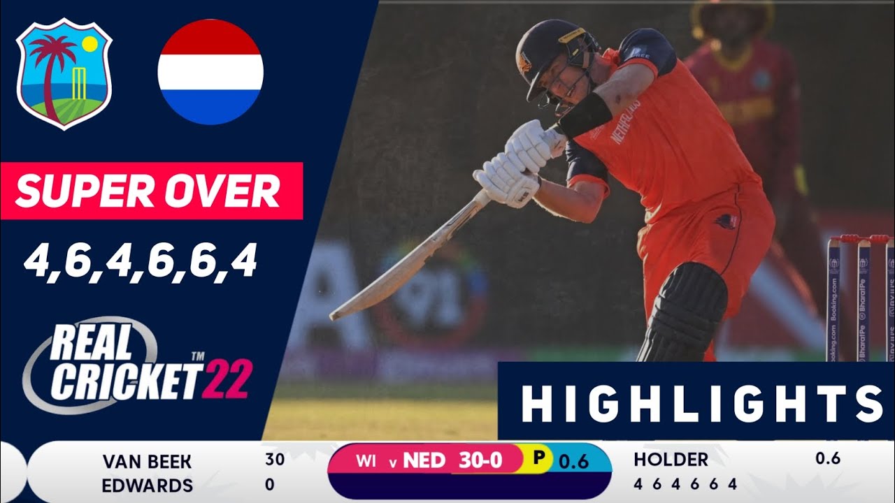 WI vs NED Super Over HIGHLIGHTS | Real Cricket22 |#realcricket22 # ...