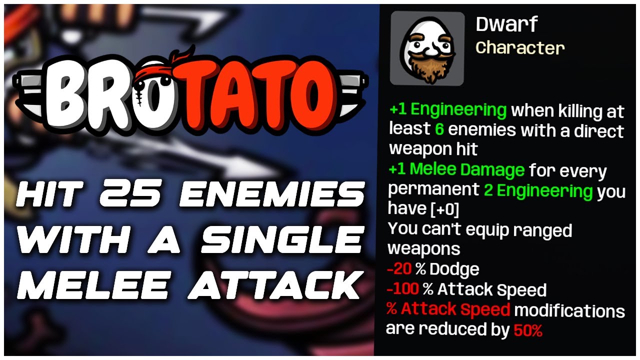 Brotato How to Hit at Least 25 Enemies with a Single Melee Attack ...