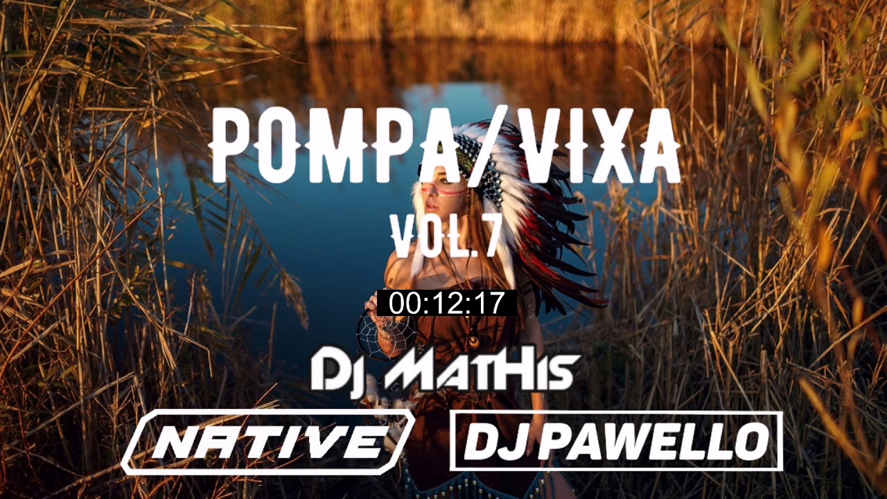 😍💣 POMPA / VIXA 2020 💣😍 I VOL.7 #HITY / #REMIXY (Dj MATHIS x DJ NATIVE ...