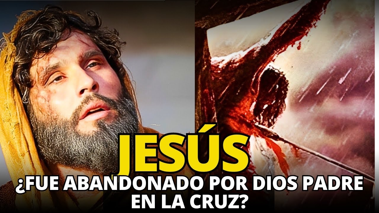 Entender lo que Pasó con JESÚS Durante Todo su Sufrimiento en la Cruz ...