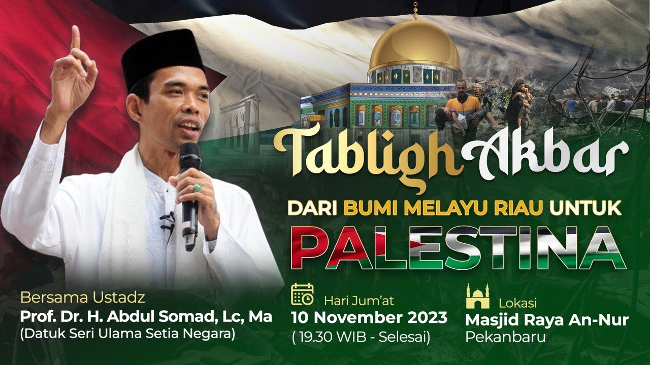 LIVE | TABLIGH AKBAR "Dari Bumi Melayu Riau Untuk Palestina" - YouTube