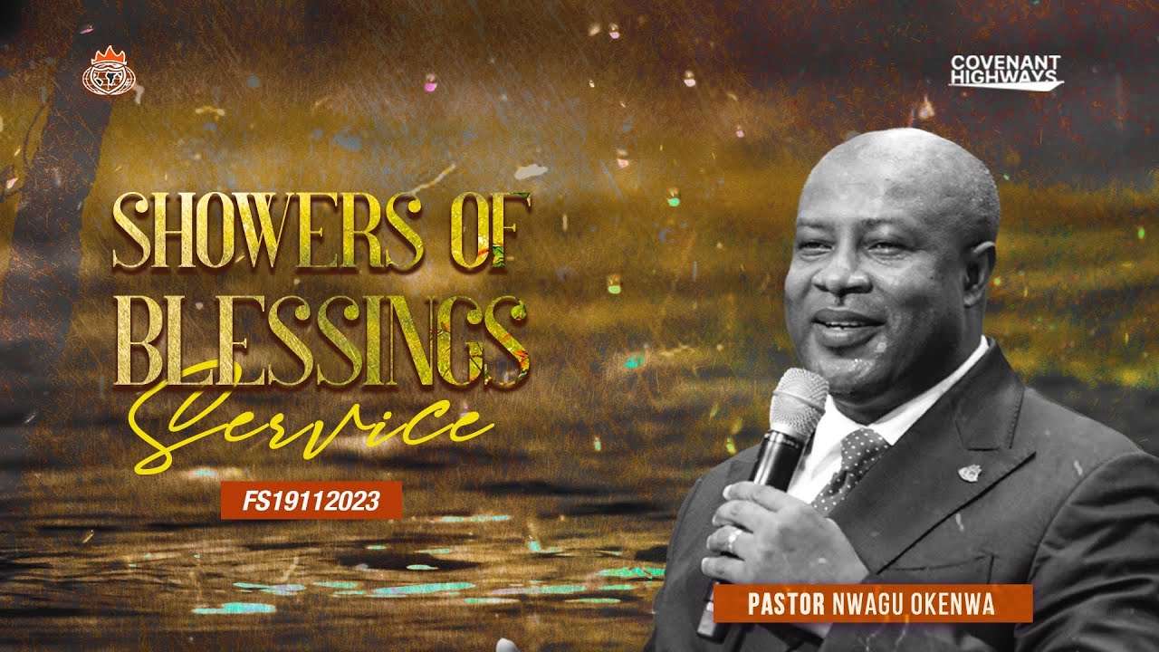 SHOWERS OF BLESSINGS SERVICE - YouTube