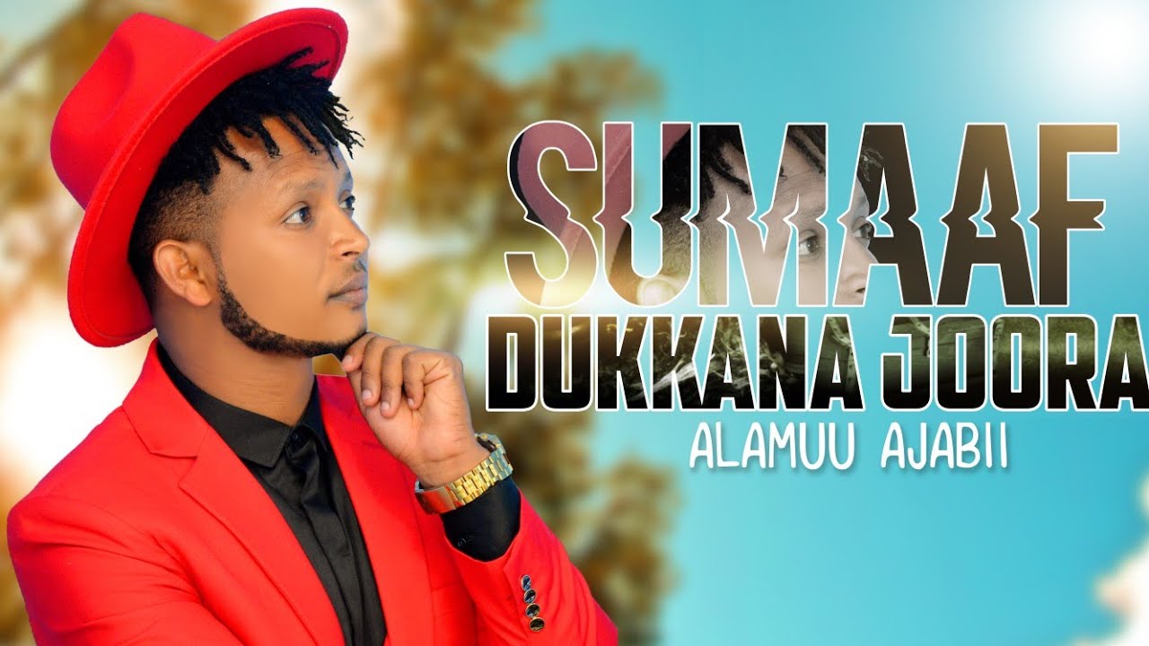 Alamuu Ajabii - Sumaaf dukkana joora - New Oromo music - 2021 (official ...