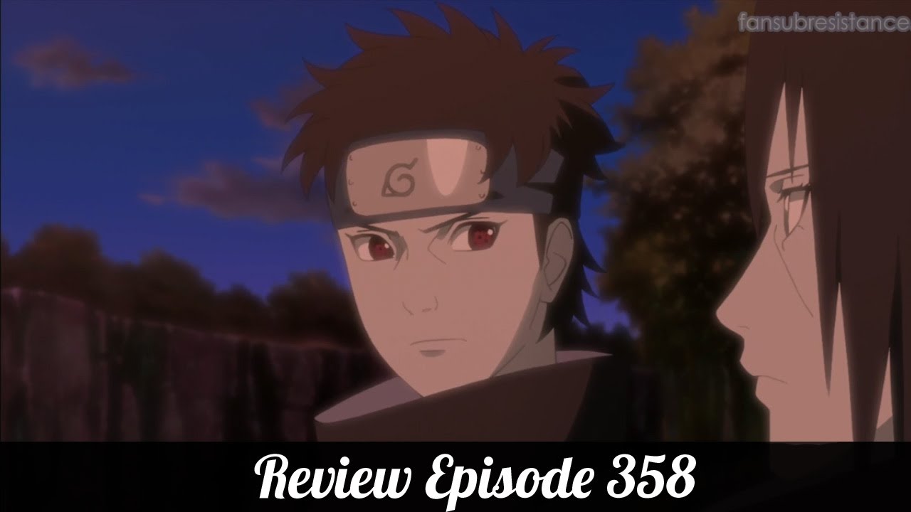 Review Naruto shippuden Episode 358 - YouTube