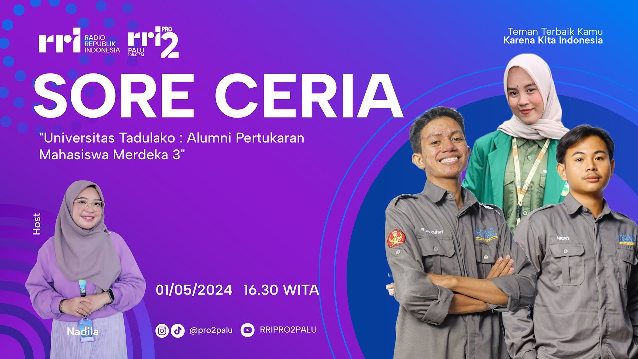 🔴 Universitas Tadulako : Alumni Pertukaran Mahasiswa Merdeka 3 - SORE ...