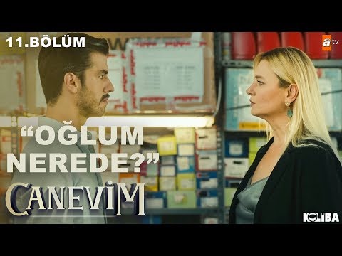 Taylan’ı Arayan Feryal - Canevim 11.Bölüm