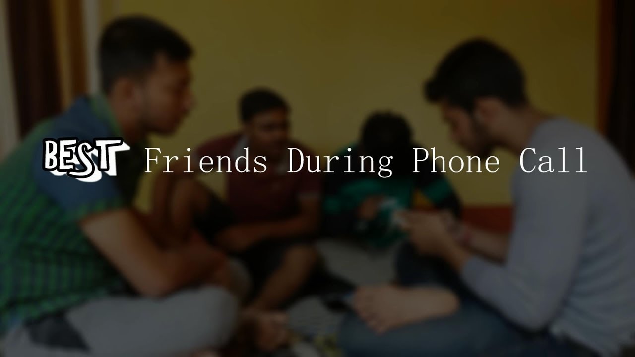 Best Friends During Phone Call | SmartRascals - YouTube