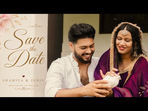 SAVE THE DATE ❤️ | SHAMIYA 💍 JUBIN 