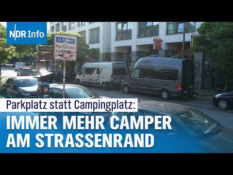 Camping in der Stadt: Ist Urlaub am Straßenrand erlaubt? | NDR Info