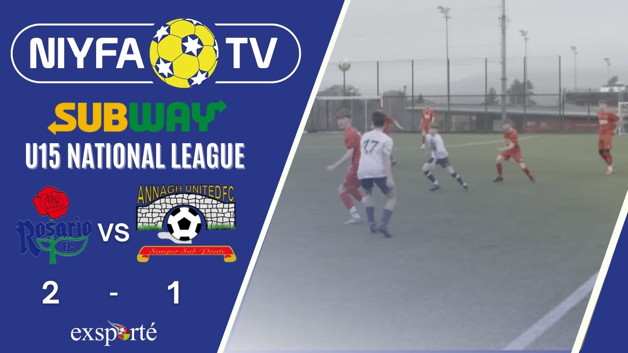 NIYFA TV - U15 Rosario v Annagh United (06/12/2025) - YouTube