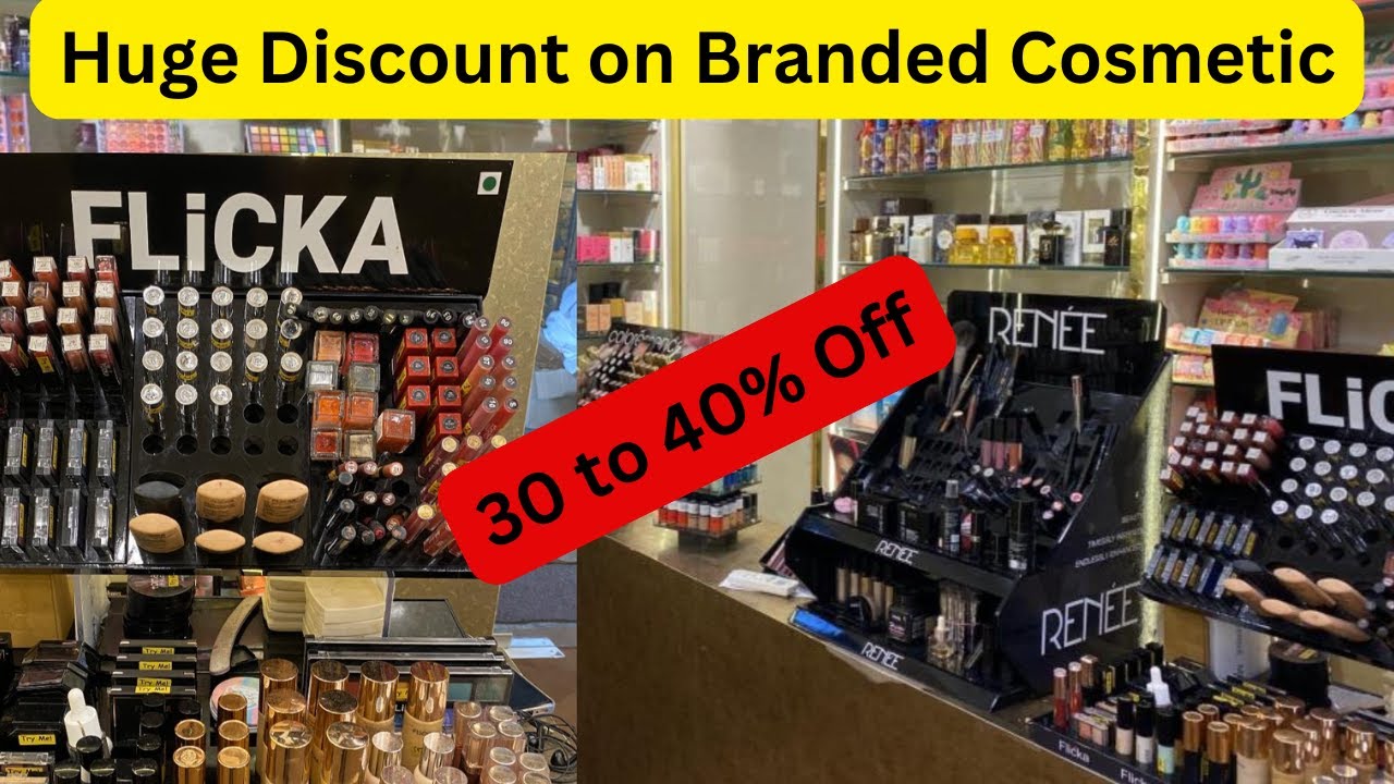 Branded Cosmetic Sale, Cosmetic Wholesale Market, Huge Discount on ...