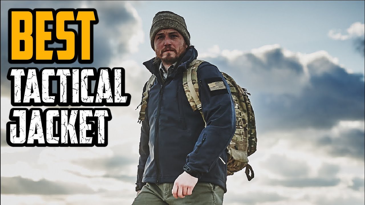 Best Tactical Jacket In 2024 - Top 5 New Tactical Jackets Review - YouTube