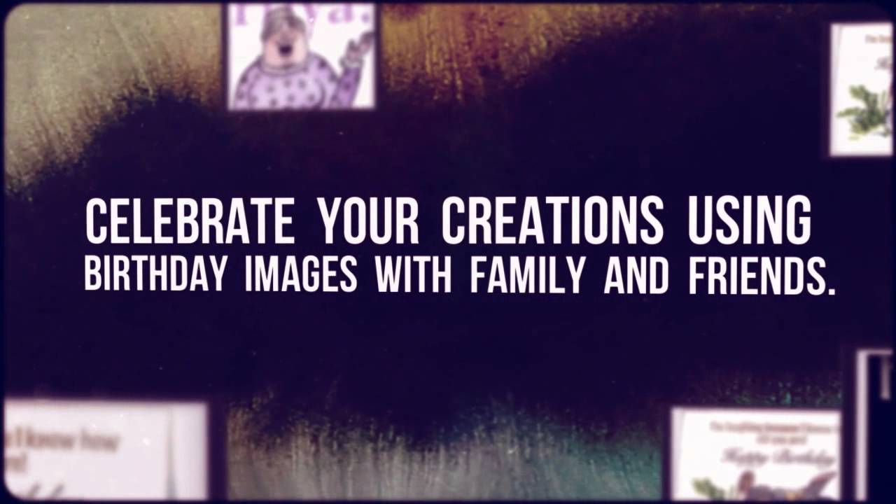 Happy Birthday Images: Funny to Serious - YouTube