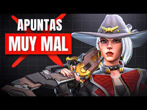SIEMPRE HAS APUNTADO MAL EN OVERWATCH (GUÍA DE AIM)