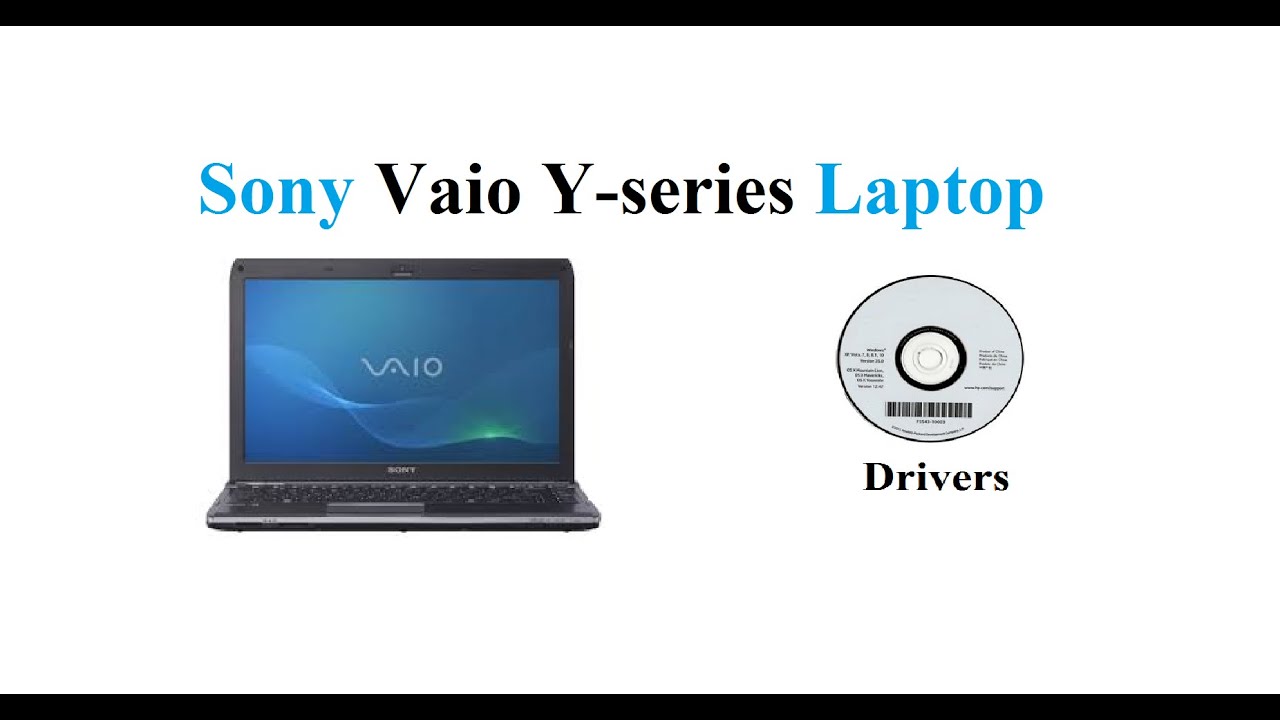 Sony VAIO Y-series | Drivers - YouTube