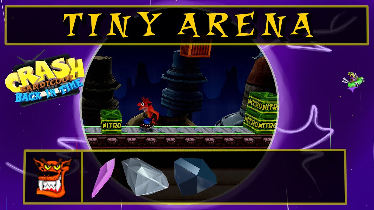 Crash Bandicoot Back In Time | Tiny Arena | By @OG_CrashFan - YouTube