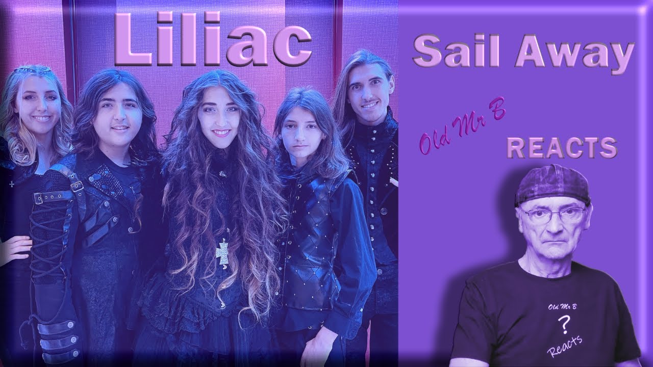 Liliac Sail Away Reaction Youtube
