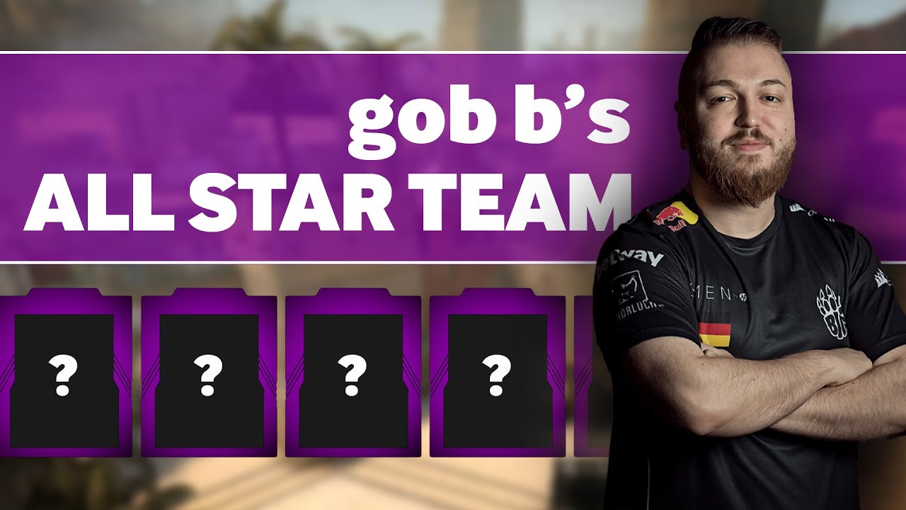 BIG GOB B's All-Star Counter-Strike Team - YouTube