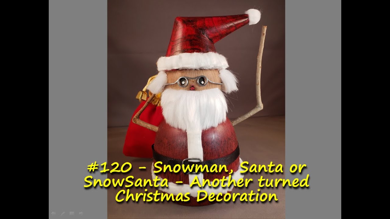 DIY Snowman, Santa or SnowSanta - Another turned Christmas Decoration ...