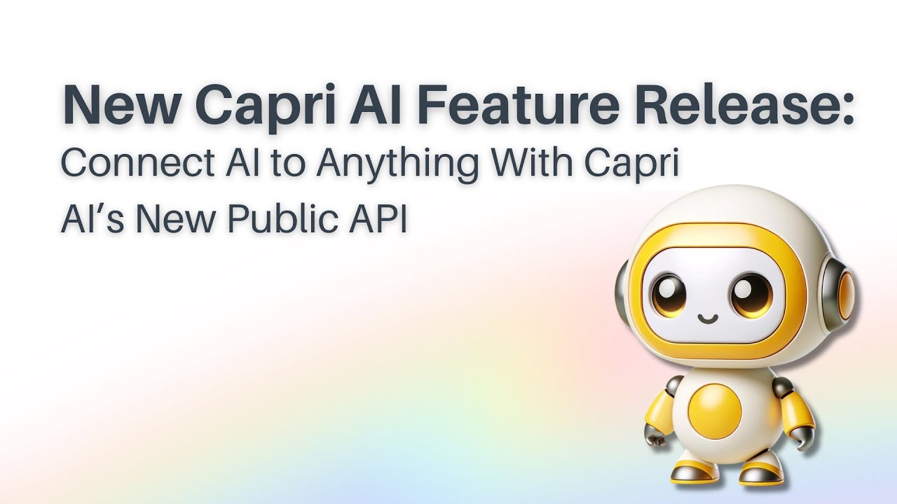 Capri AI Public API Now Available | Capri AI Feature Release - YouTube