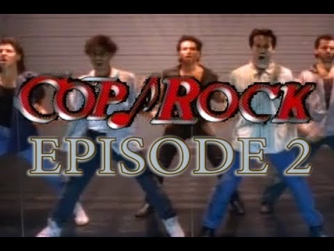 Cop Rock - Episode 2: "Ill Gotten Gaines" - YouTube