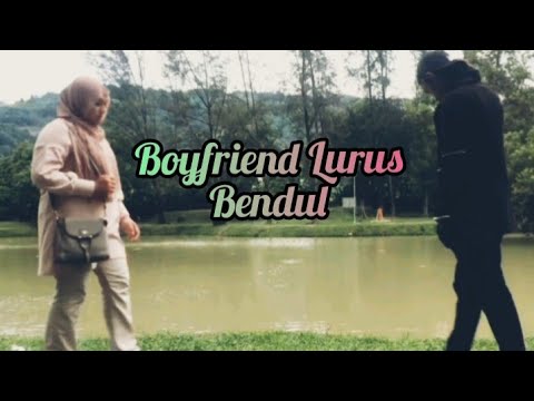 Boyfriend Lurus Bendul | Short film - YouTube