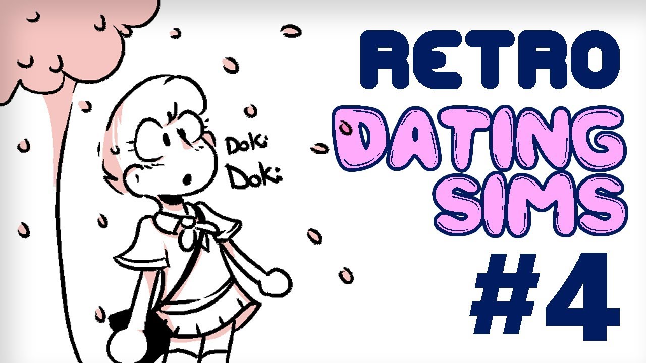 Retro DATING SIMS || Part 4 - YouTube