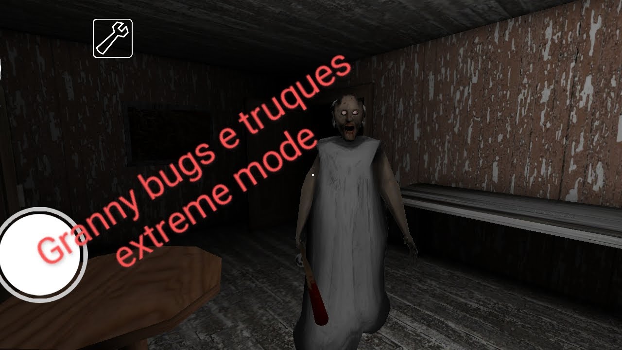 granny bugs e truques para extreme - YouTube