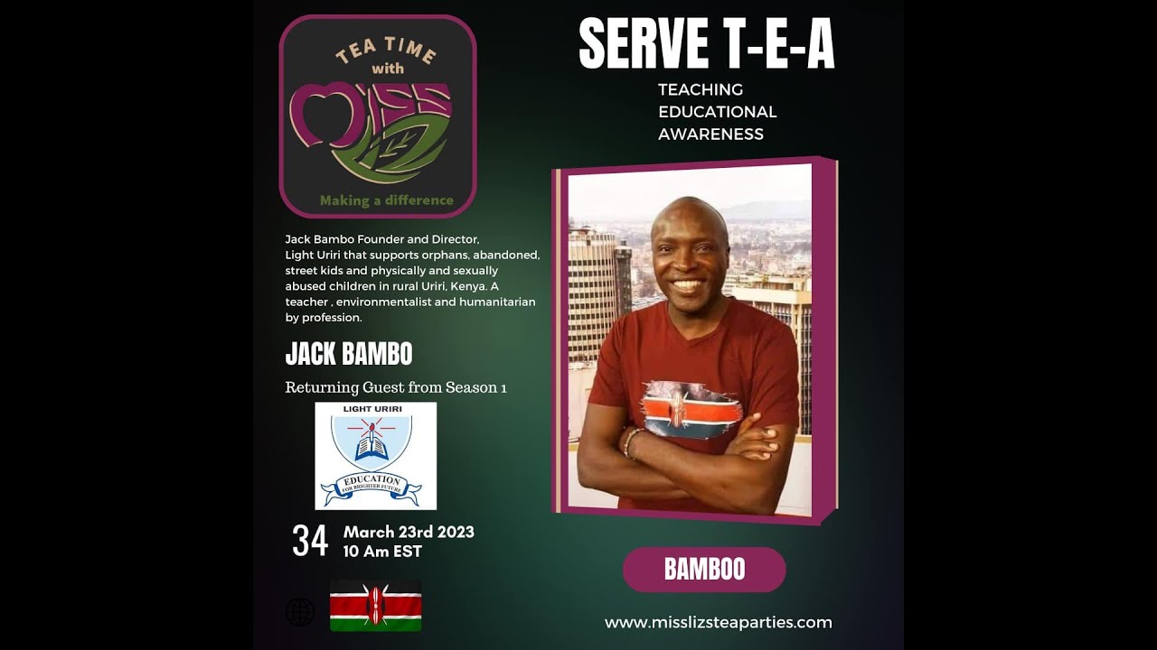 Teatime with Miss Liz Jack Bambo Light Uriri - YouTube